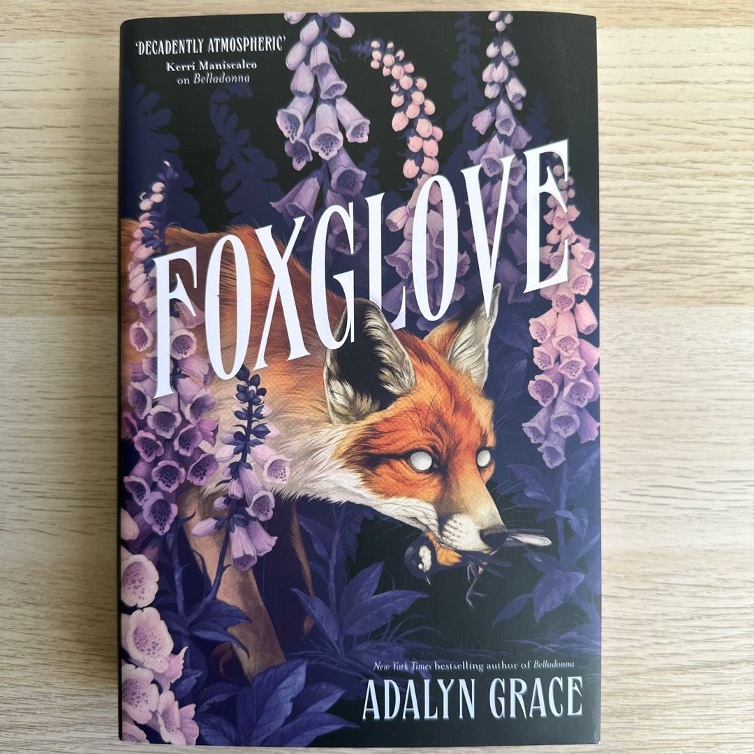 Foxglove - Signed Fairyloot Exclusive Edition by Adalyn Grace ...