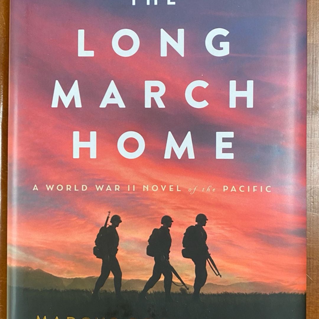 The Long March Home by Marcus Brotherton, Tosca Lee