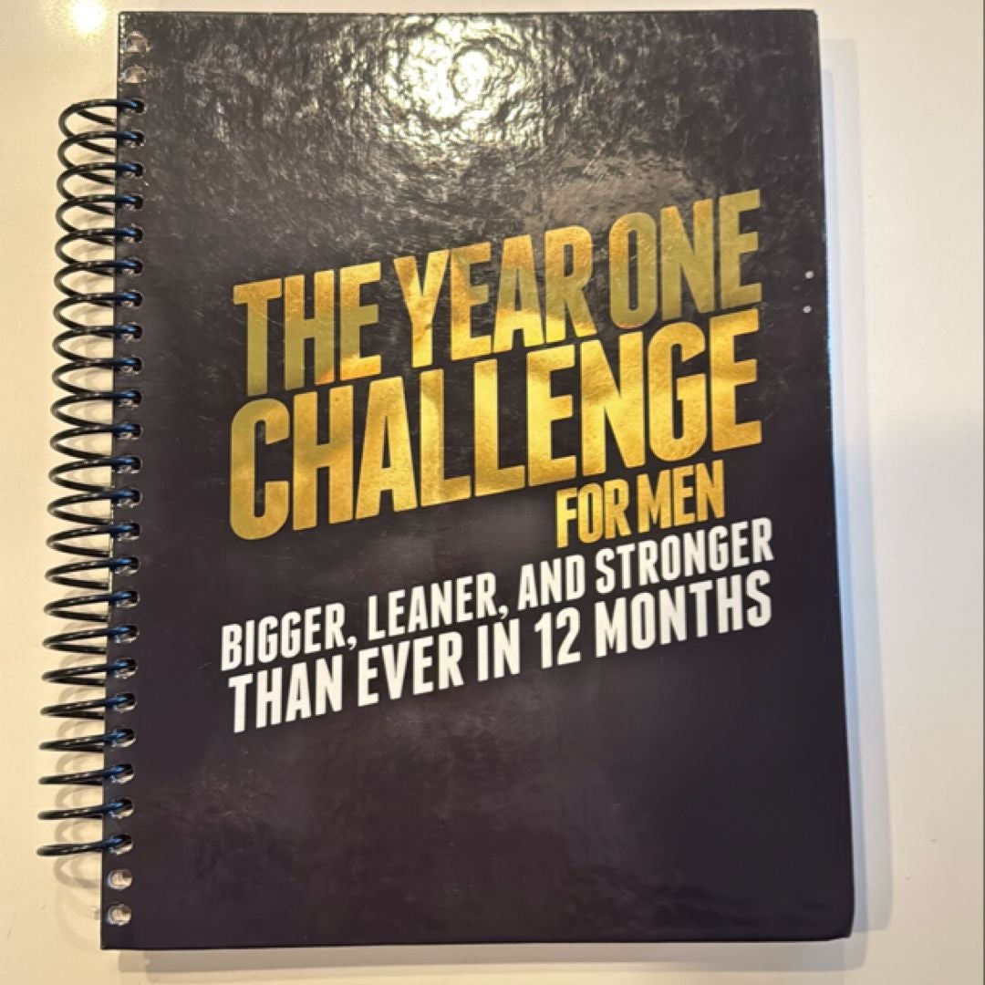 The Year One Challenge for Men by Michael Matthews, Michae Matthews
