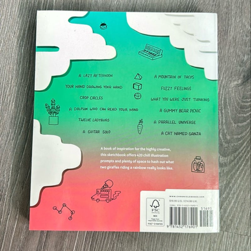 420 Things to Draw While High by Chronicle Books