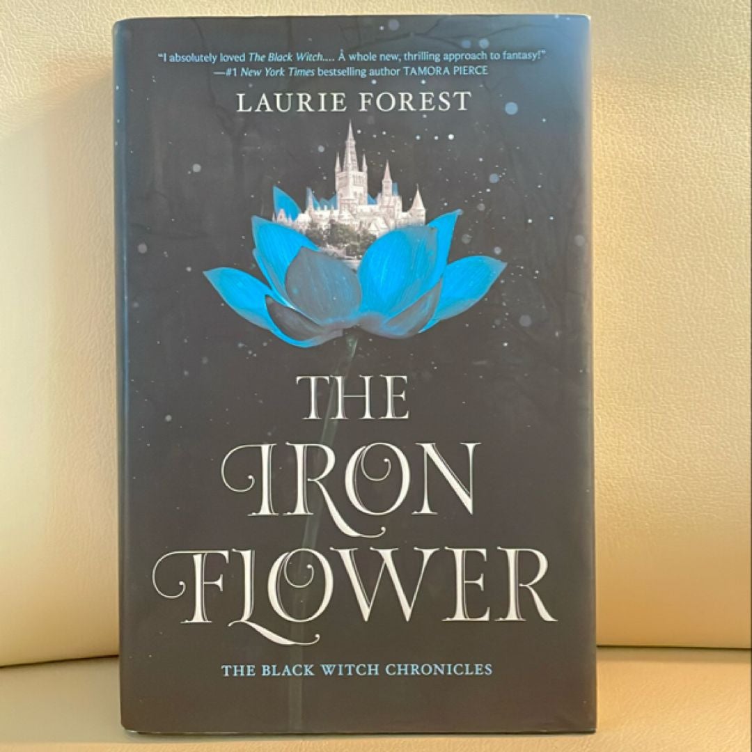 The Iron Flower by Laurie Forest