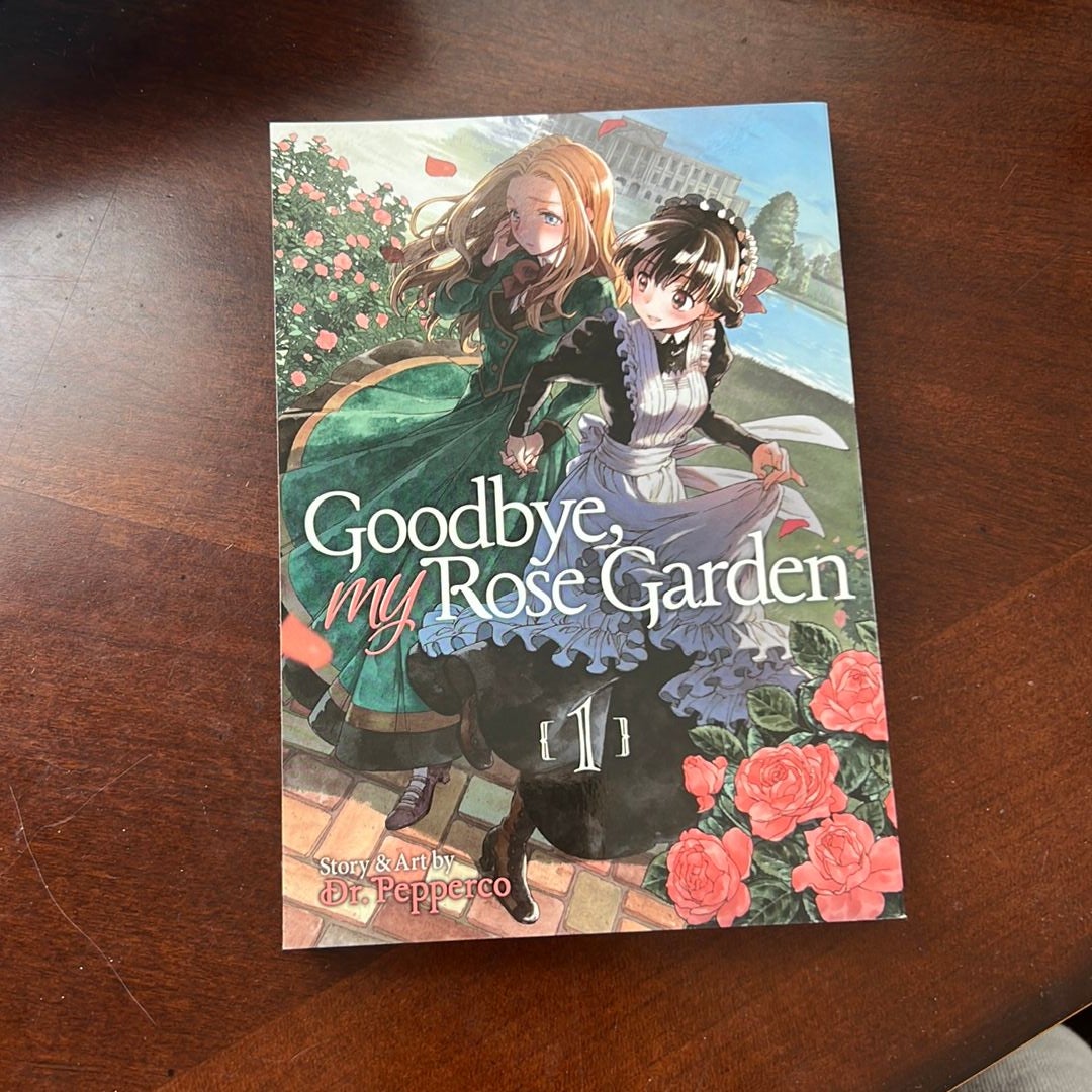 Goodbye, My Rose Garden Vol. 1 by Pepperco, Paperback | Pangobooks