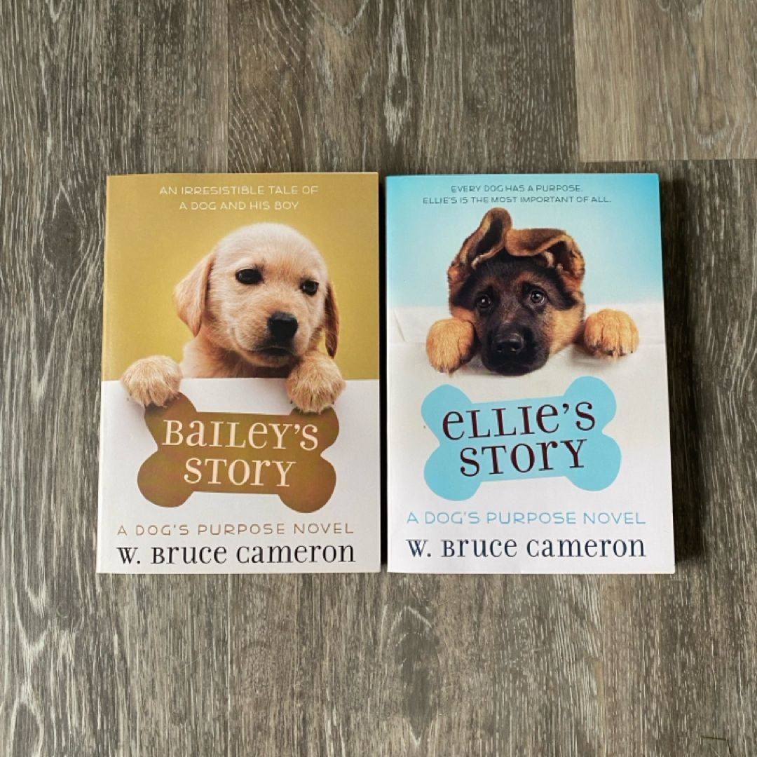 W. Bruce Cameron Novels: Bailey’s Story and Ellie’s Story by W. Bruce Cameron, Paperback ...