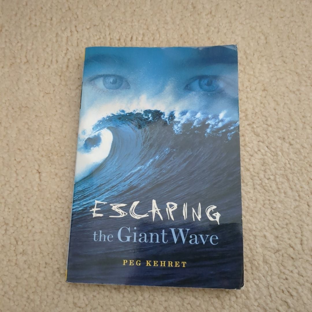 Escaping the Giant Wave by Peg Kehret