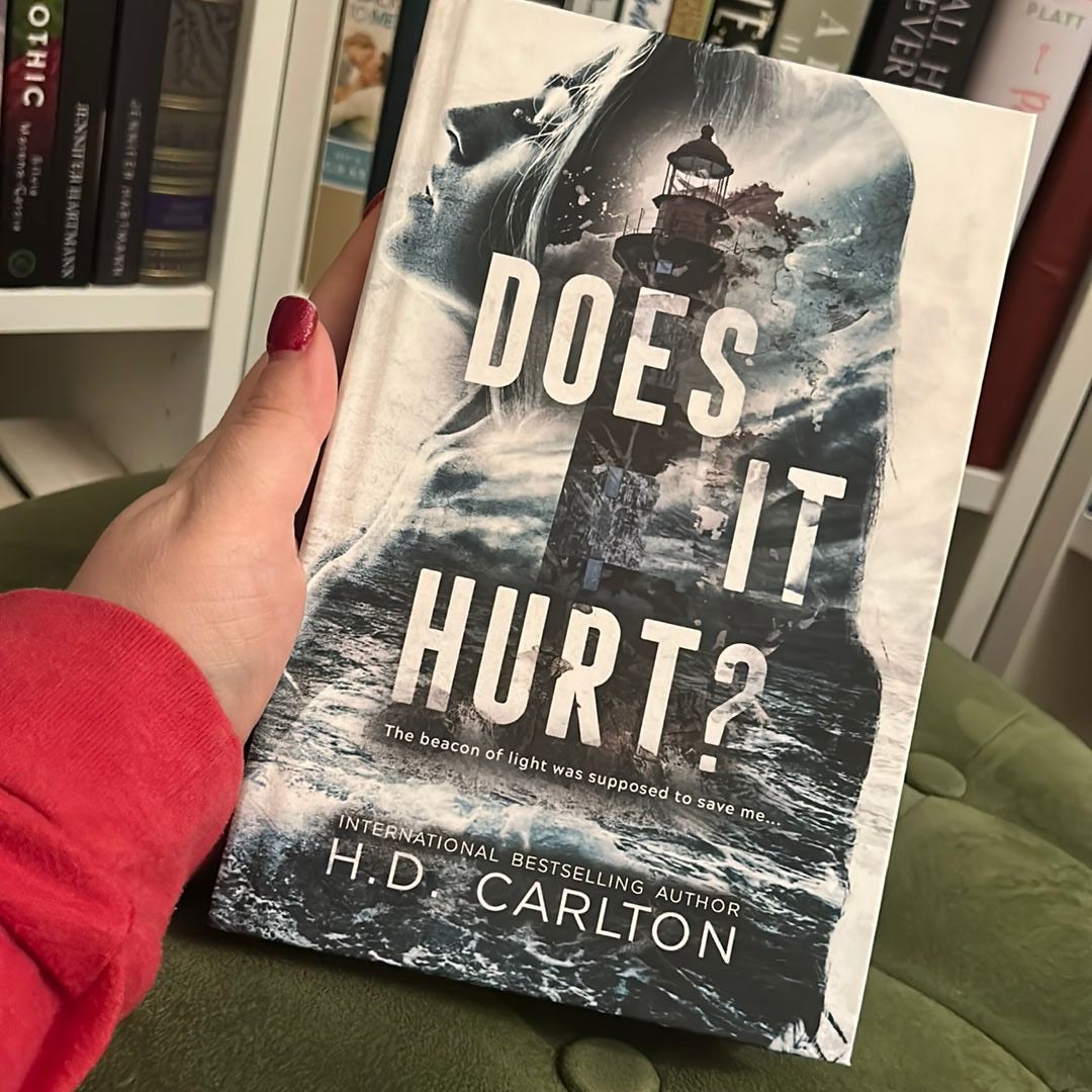 Does It Hurt? by H. D. Carlton, Hardcover | Pangobooks