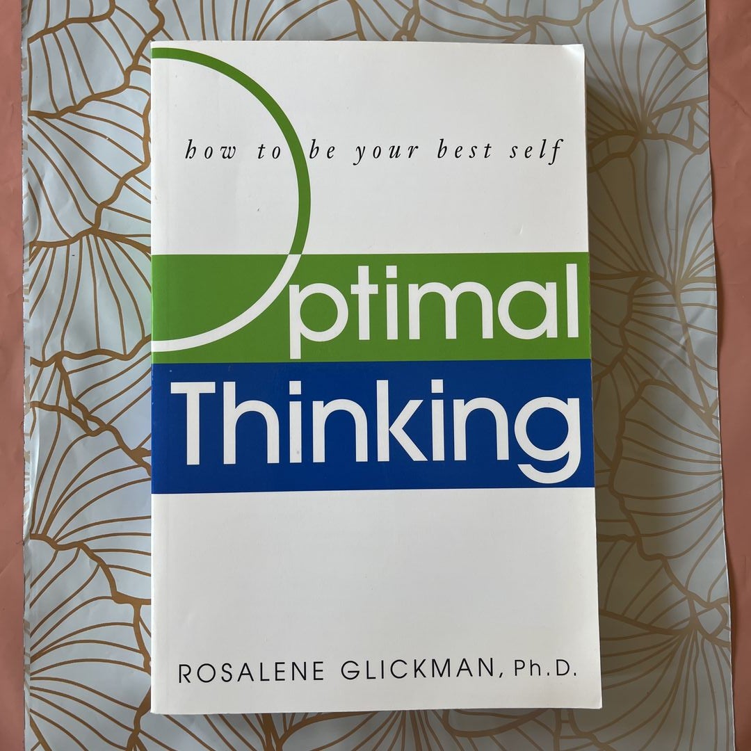 Optimal Thinking