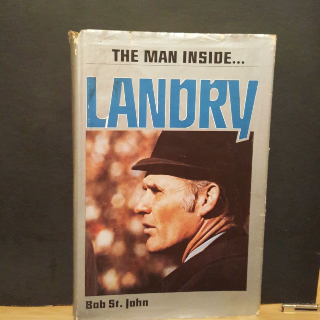 Man inside.. Landry by Bob St. John, Hardcover | Pangobooks