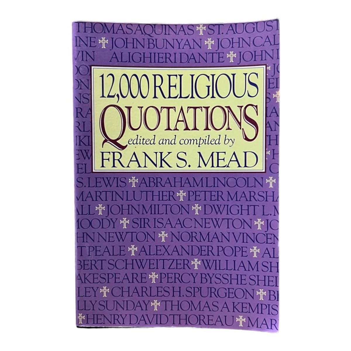 12,000 Religious Quotations by Frank S. Mead