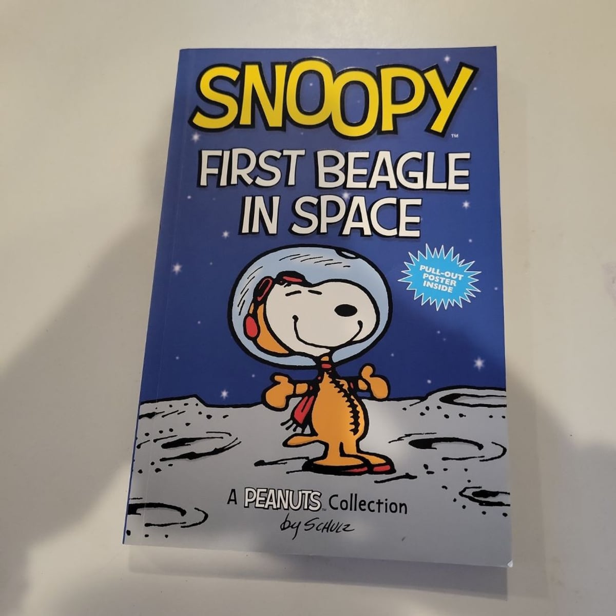 Snoopy: First Beagle in Space by Charles M. Schulz