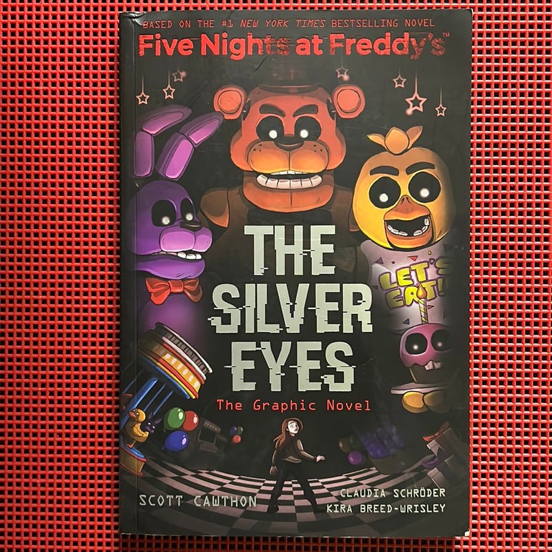 The Silver Eyes (Five Nights at Freddy's Graphic Novel #1) by Scott ...