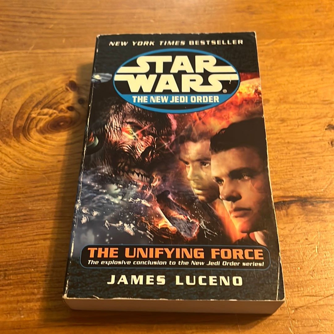 The Unifying Force by James Luceno