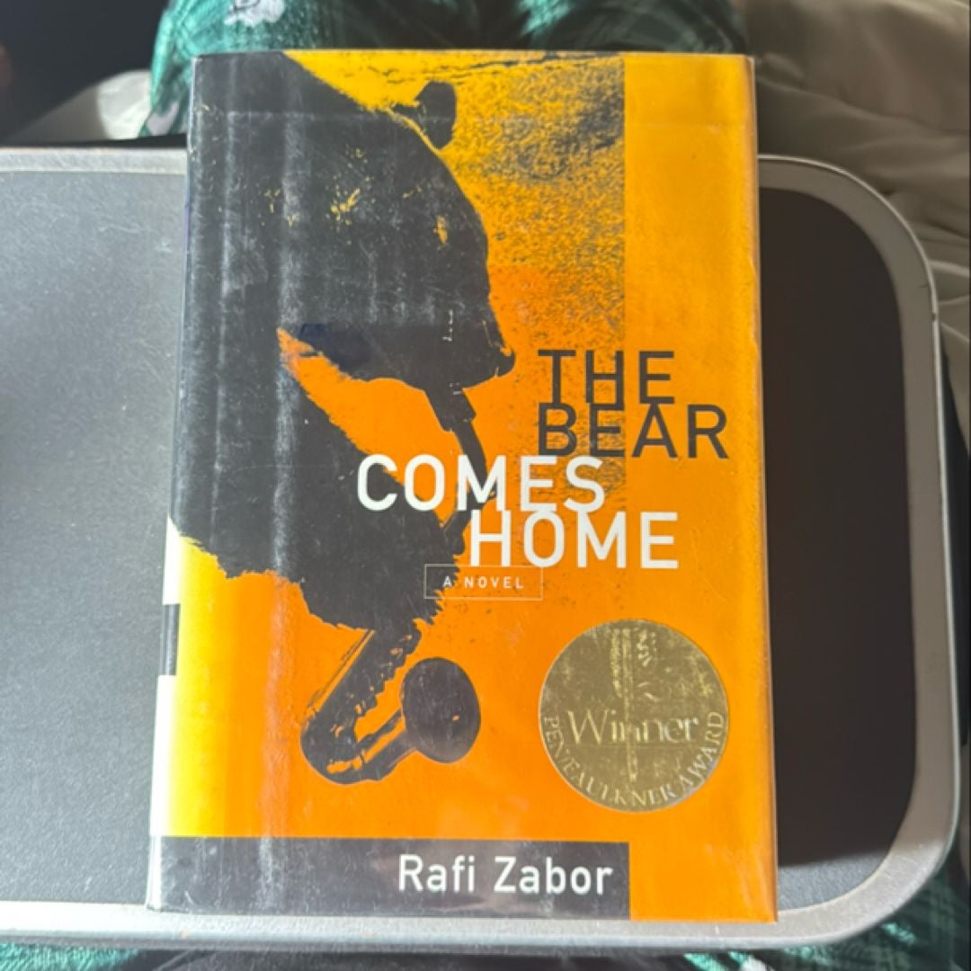 The Bear Comes Home by Rafi Zabor