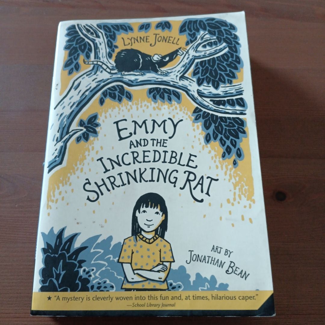 Emmy and the Incredible Shrinking Rat by Lynne Jonell