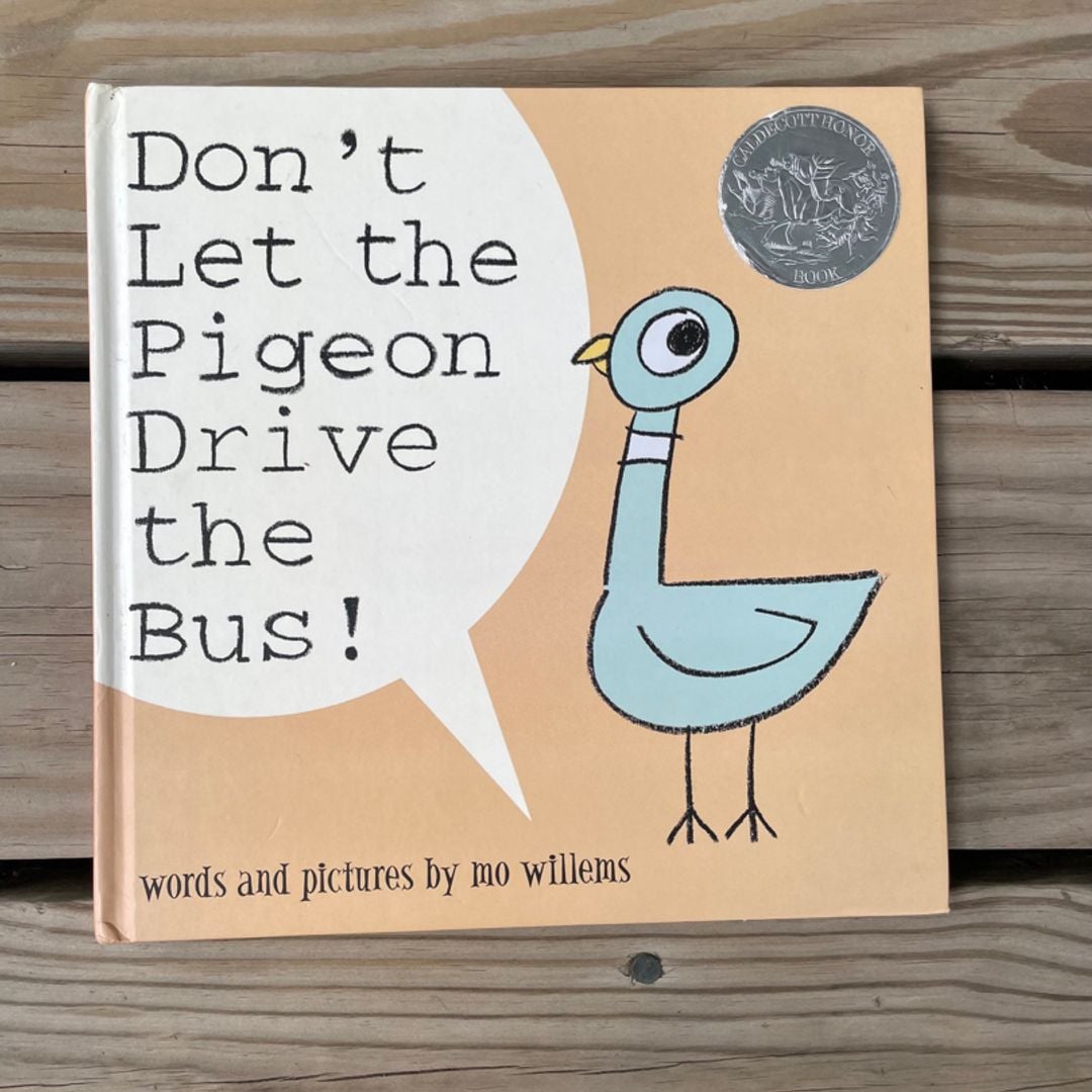 Don't Let the Pigeon Drive the Bus! by Mo Willems, Paperback | Pangobooks