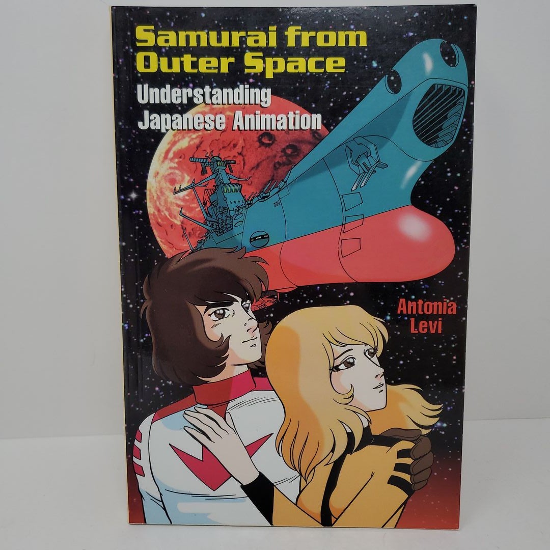 Samurai from Outer Space by Antonia Levi