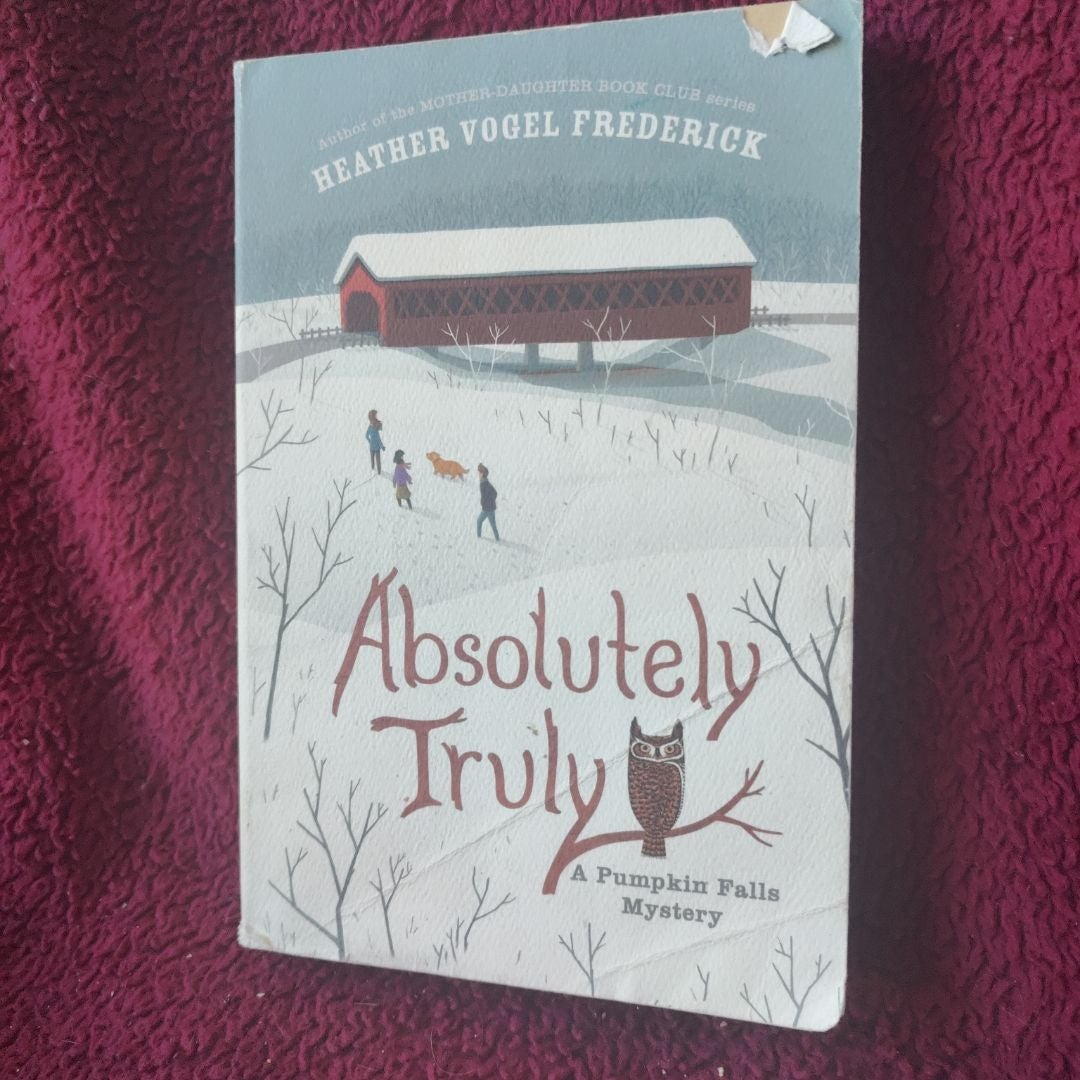 Absolutely Truly by Heather Vogel Frederick