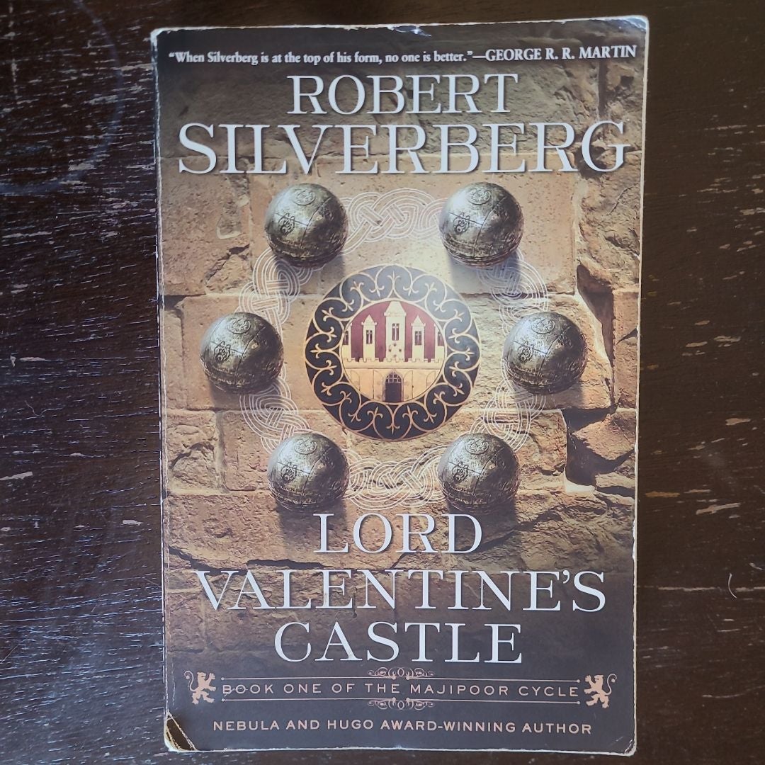 Lord Valentine's Castle by Robert A. Silverberg