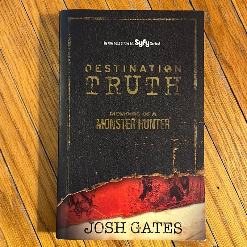 Destination Truth by Josh Gates, Paperback | Pangobooks