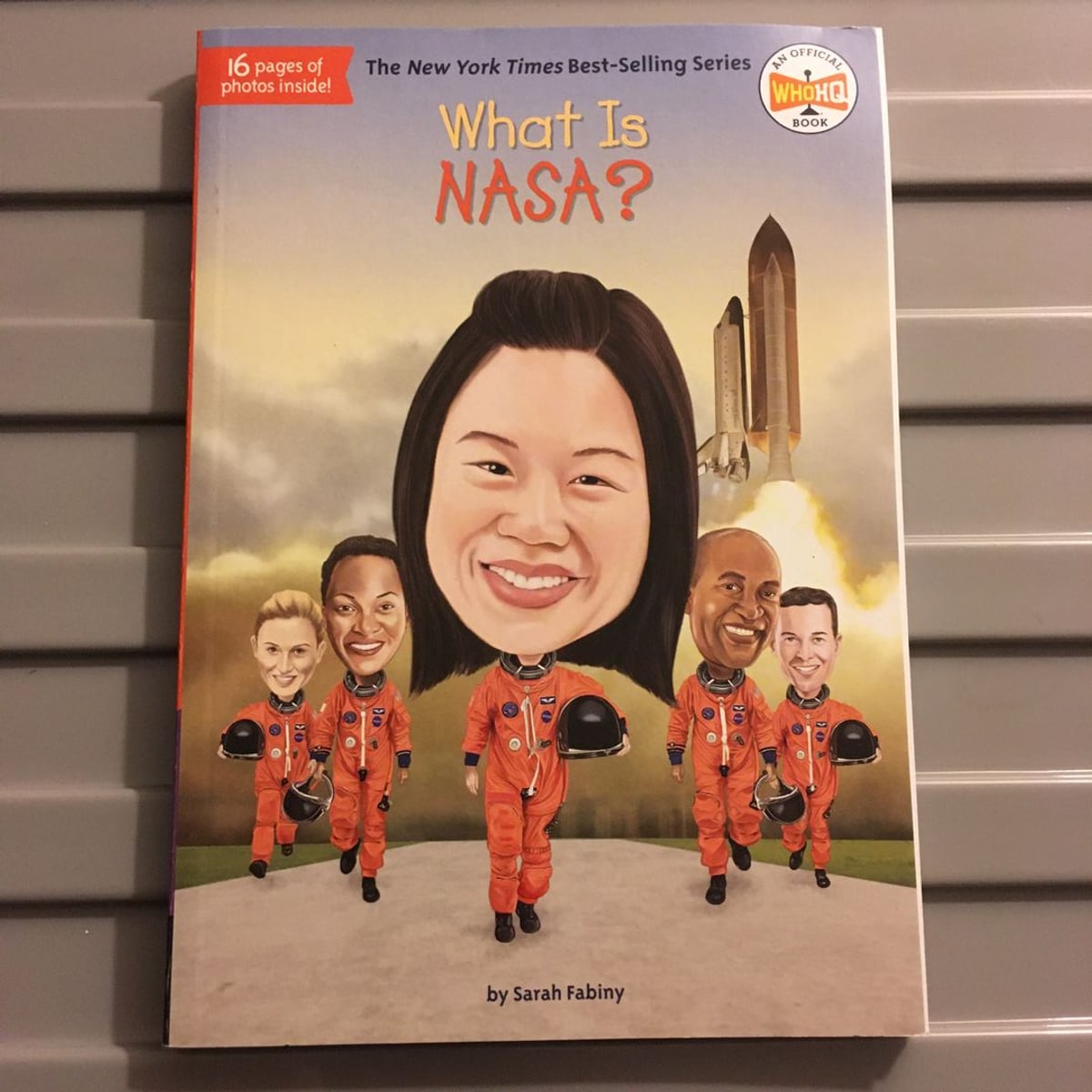 What Is NASA? by Sarah Fabiny, Who HQ