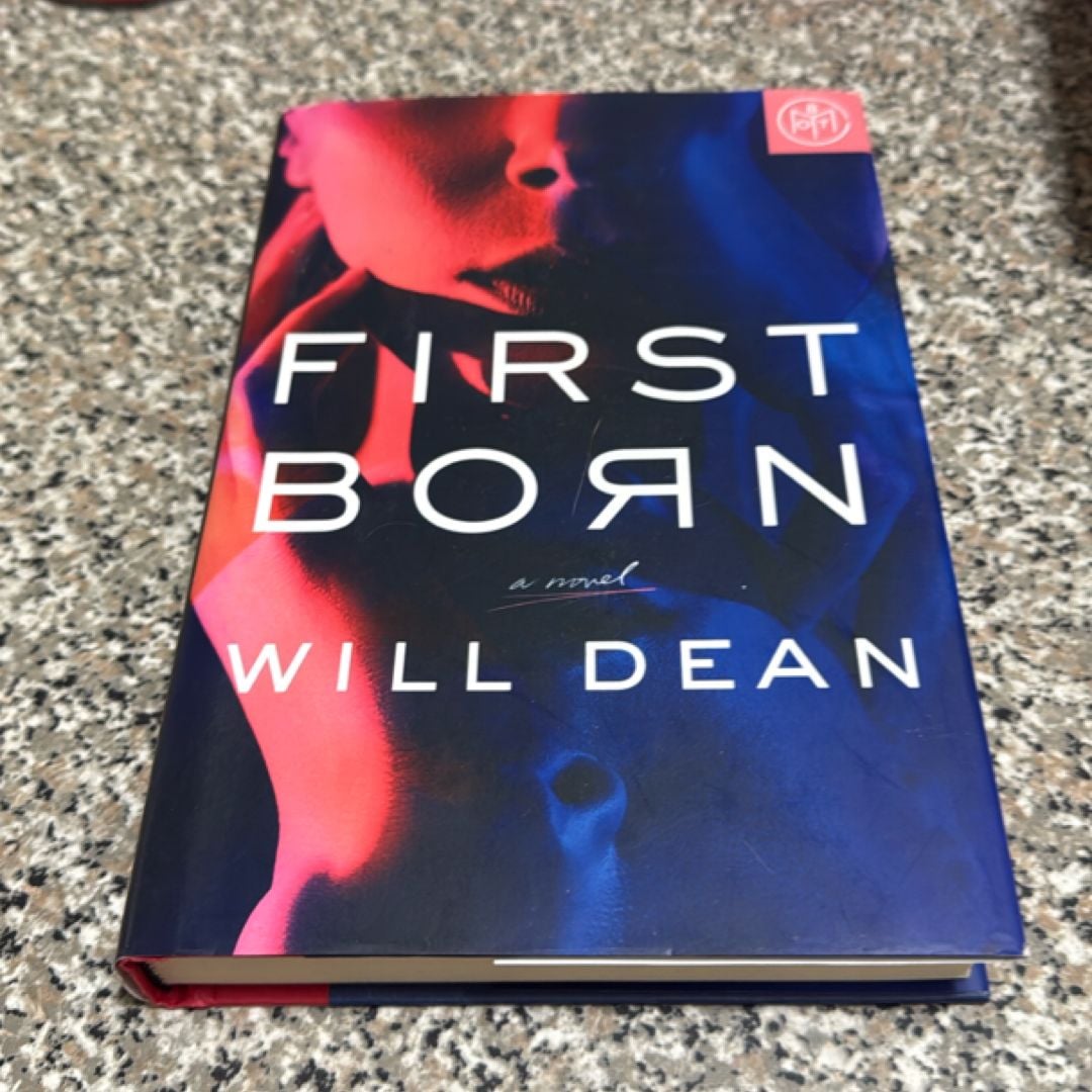First Born by Will Dean, Hardcover | Pangobooks