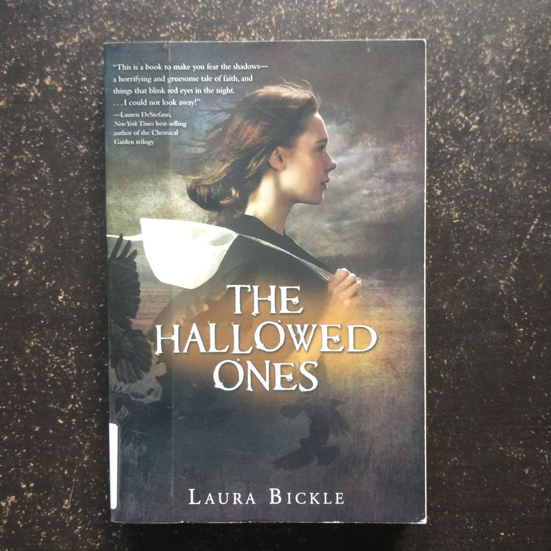 The Hallowed Ones by Laura Bickle