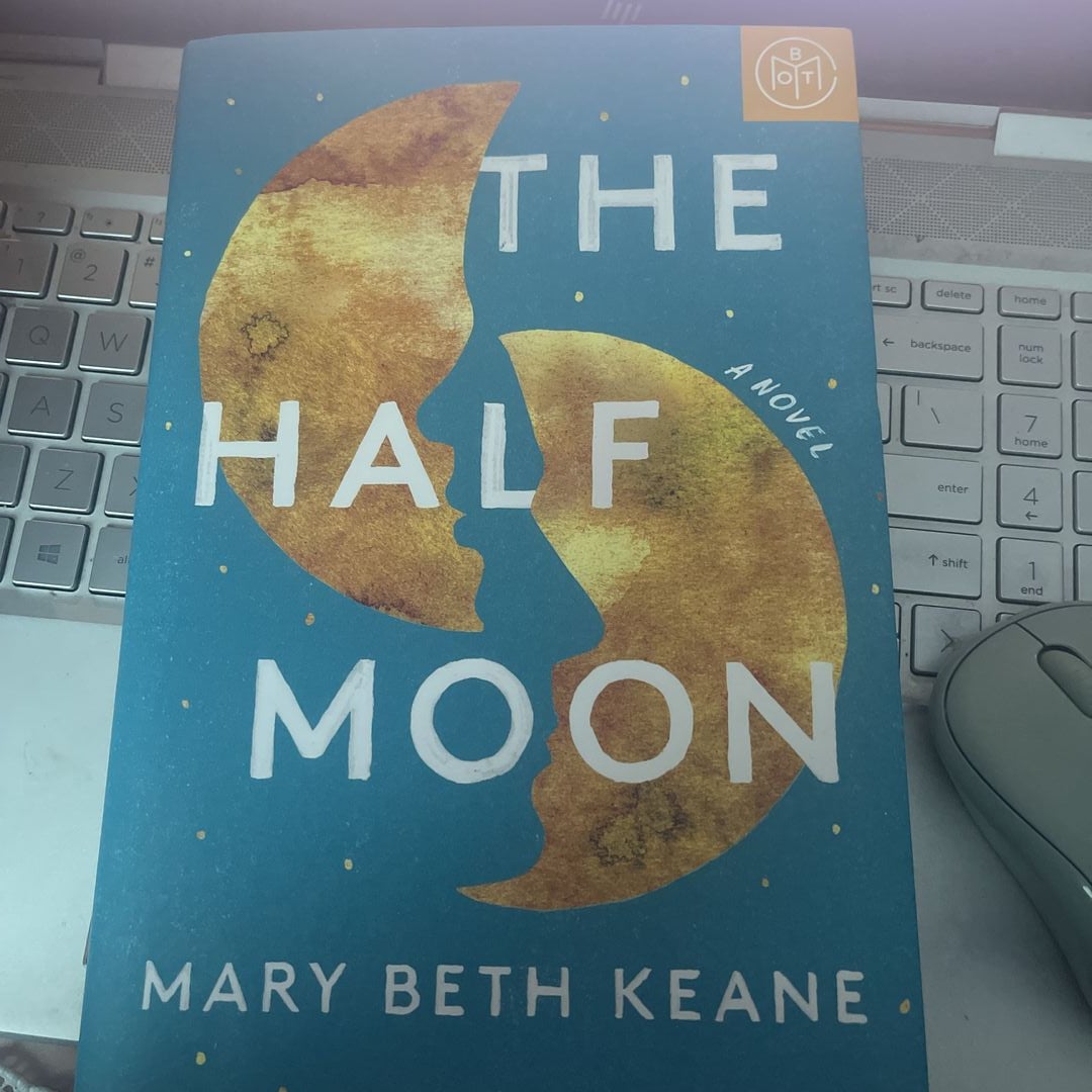 The half moon by Mary Beth keane, Hardcover | Pangobooks