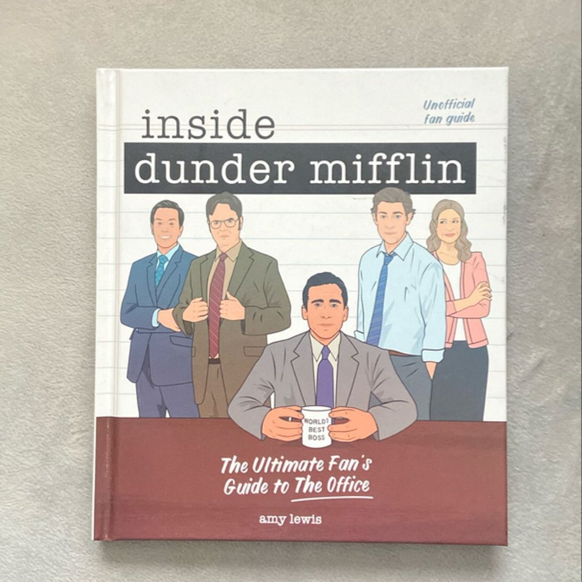 Inside Dunder Mifflin by Amy Lewis