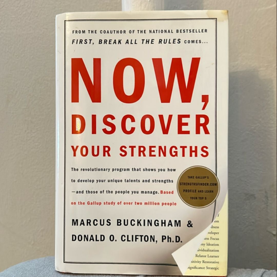 Now, Discover Your Strengths by Gallup