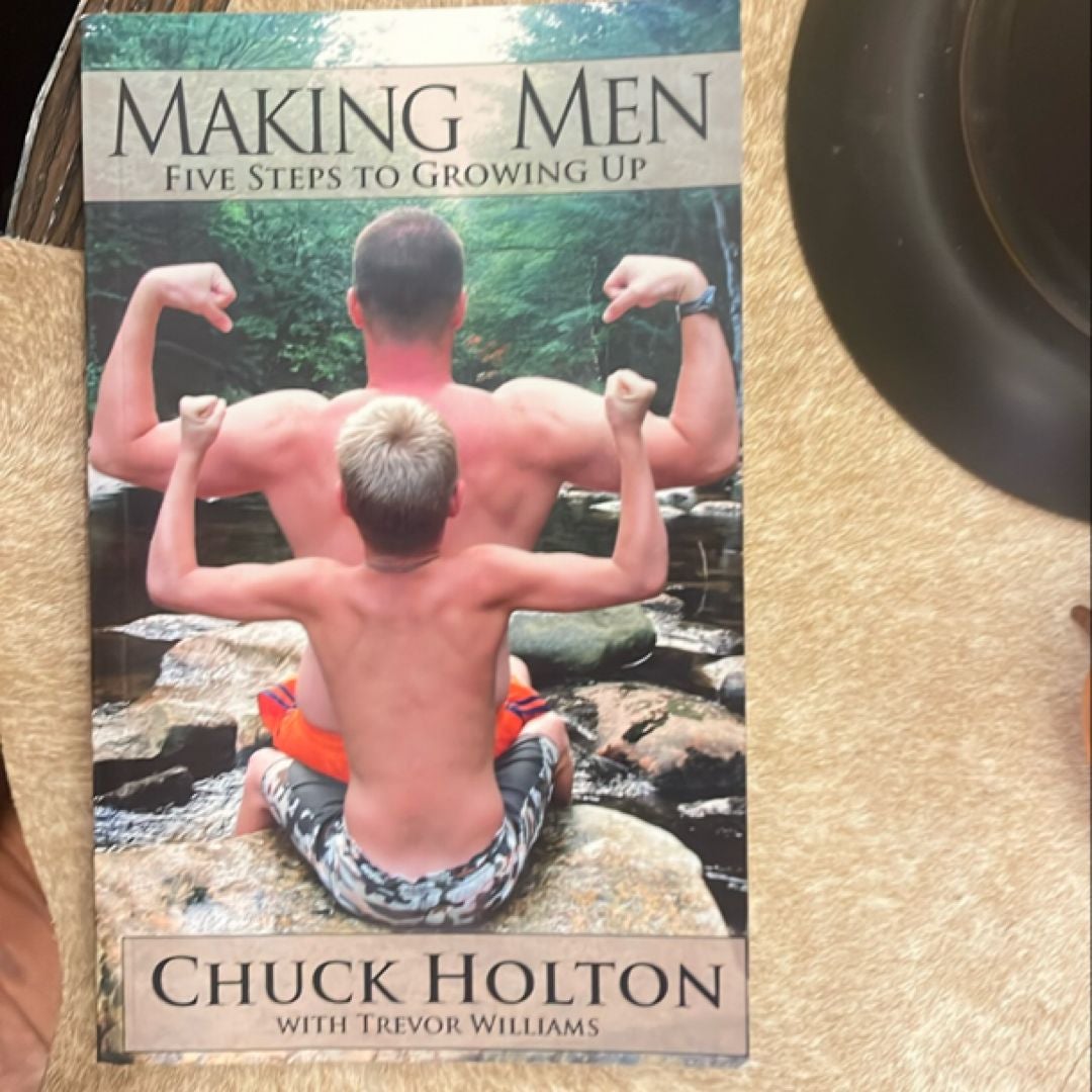 Making Men by Chuck Holton