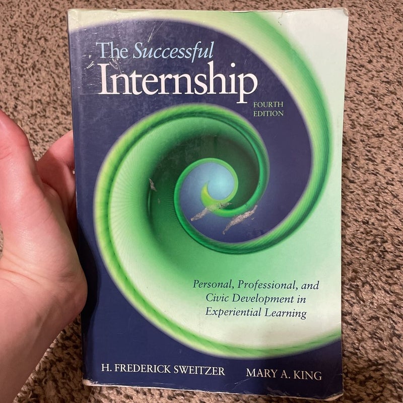 The Successful Internship by H. Frederick Sweitzer, Paperback | Pangobooks
