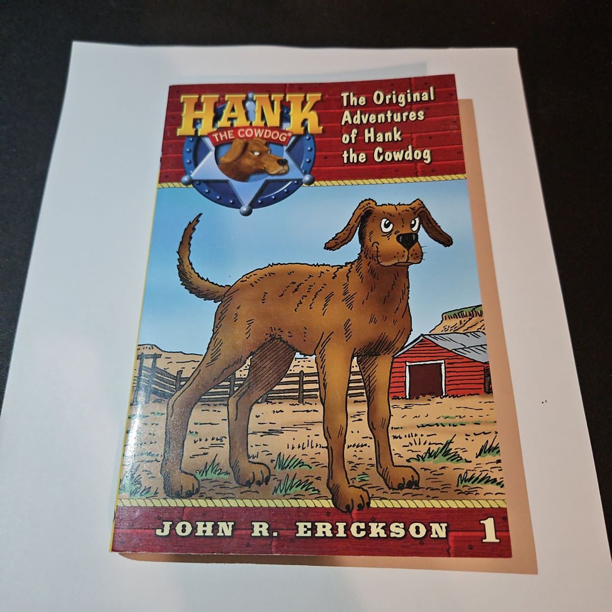 The Original Adventures of Hank the Cowdog by John Erickson