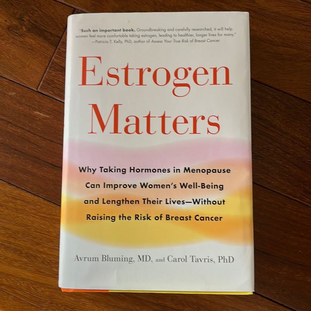 Estrogen Matters by Avrum Bluming, Hardcover | Pangobooks