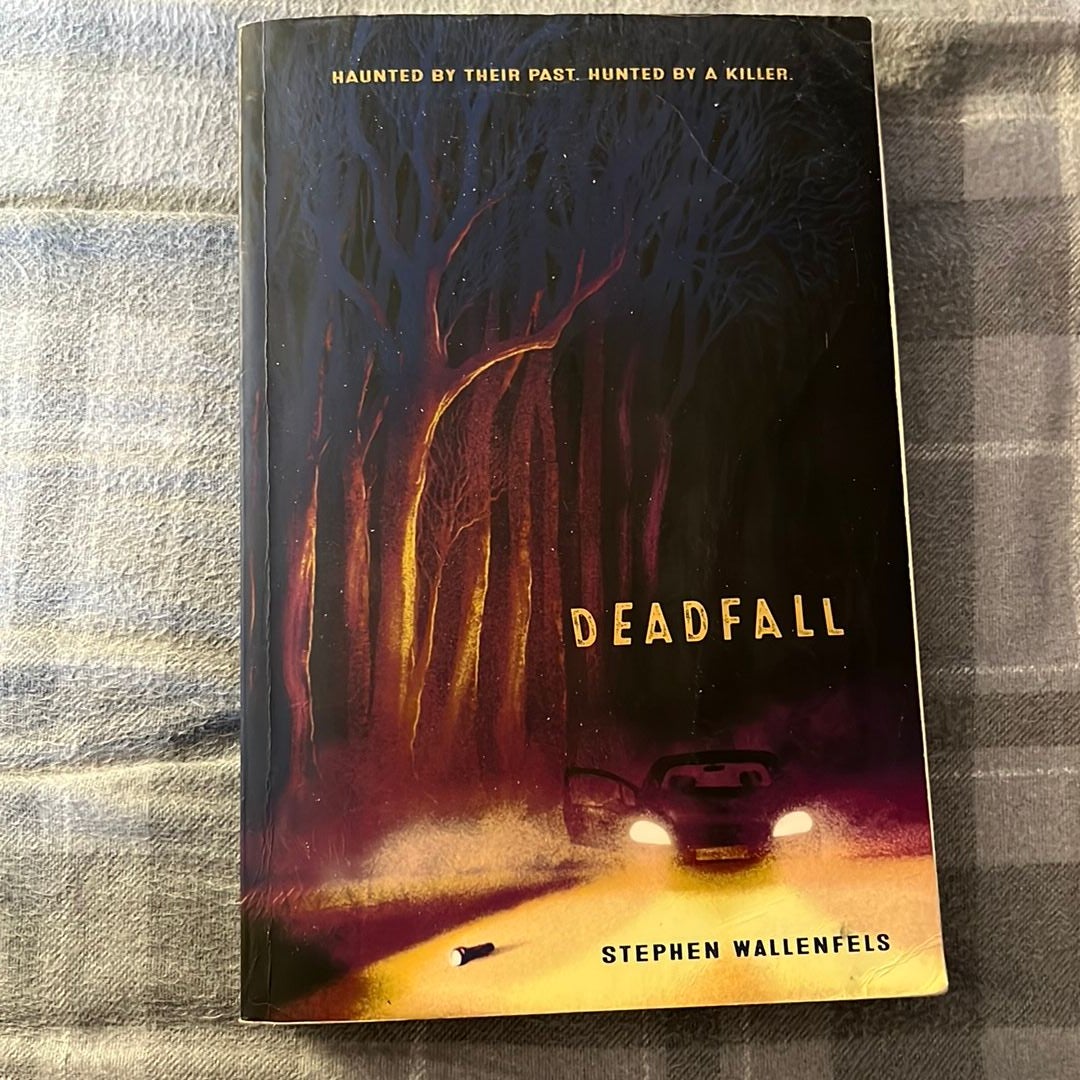 Deadfall by Stephen Wallenfels