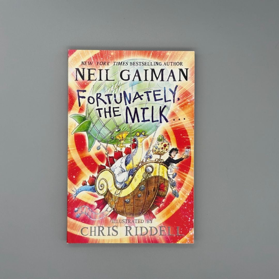 Fortunately, the milk by Neil gaiman, Paperback | Pangobooks