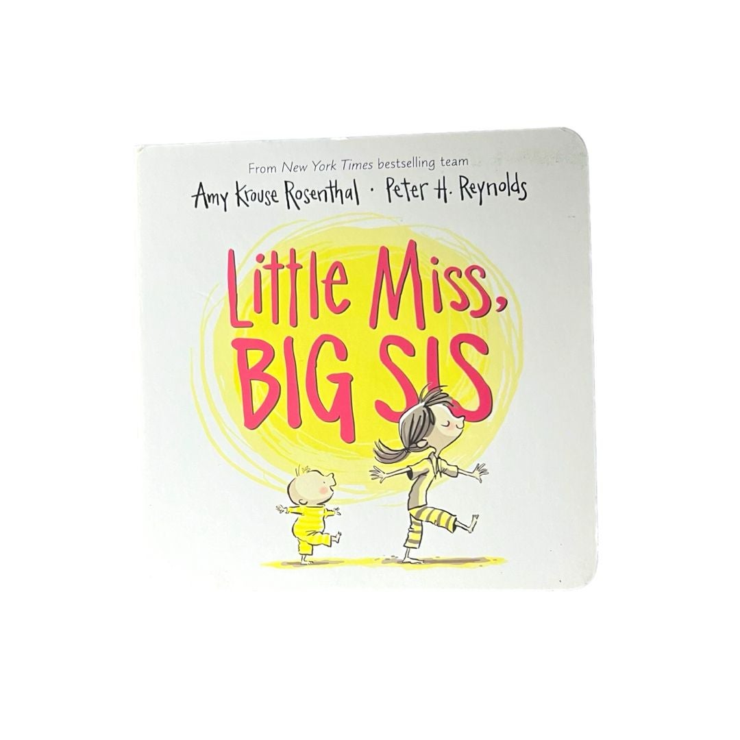 Little Miss, Big Sis Board Book by Amy Krouse Rosenthal