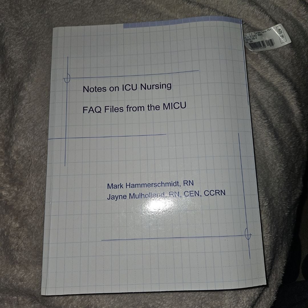 Notes on ICU Nursing by Mark Hammerschmidt
