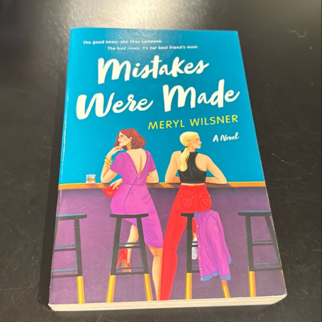 Mistakes Were Made by Meryl Wilsner