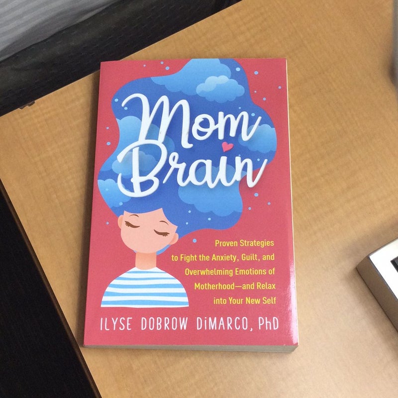 Mom Brain by Ilyse Dobrow DiMarco, Paperback | Pangobooks