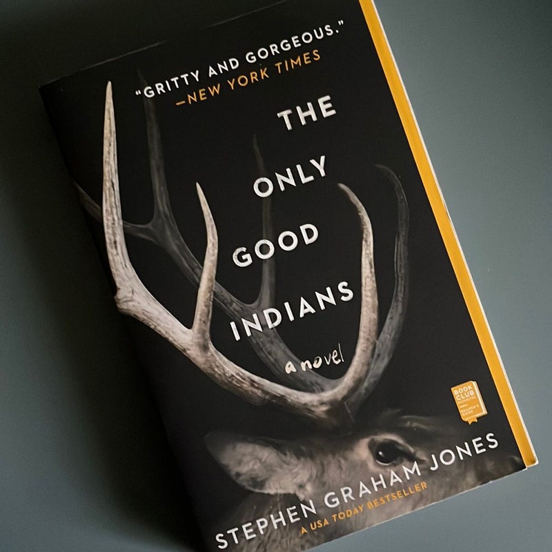 The Only Good Indians by Stephen Graham Jones, Paperback | Pangobooks