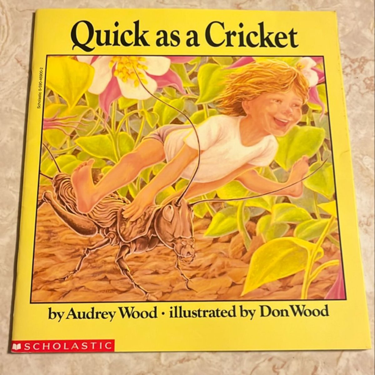 Quick As a Cricket by Audrey Wood; Don Wood