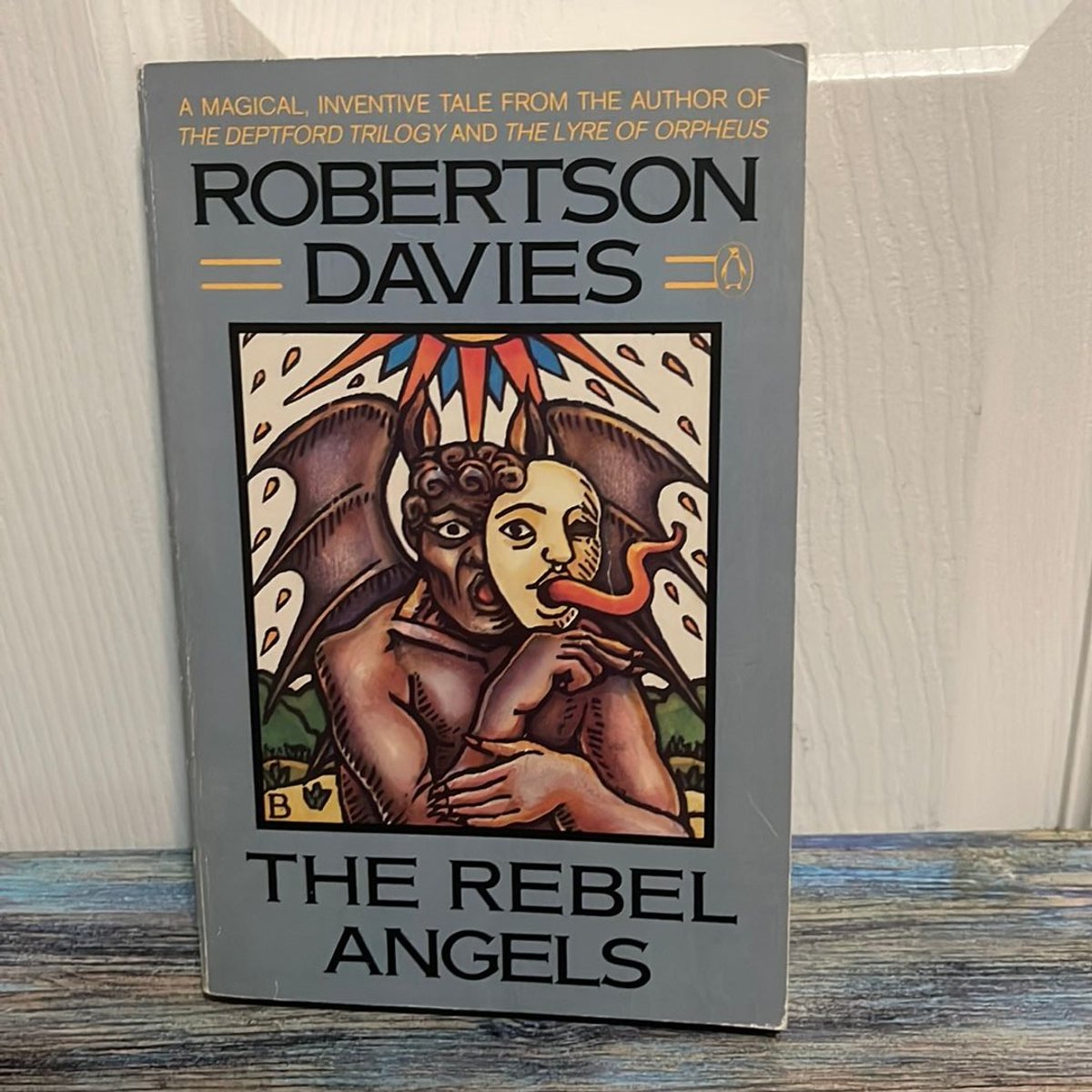 The Rebel Angels by Robertson Davies