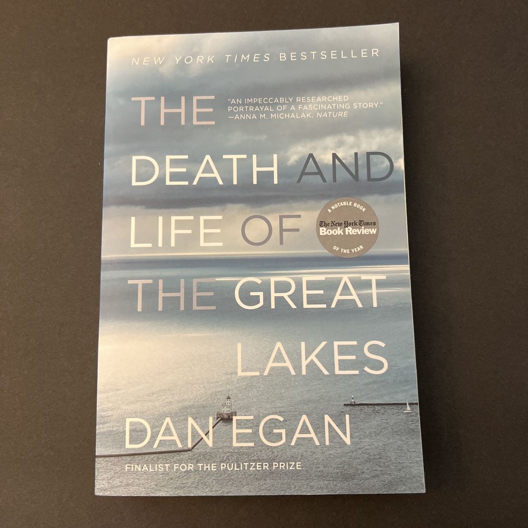 The Death and Life of the Great Lakes