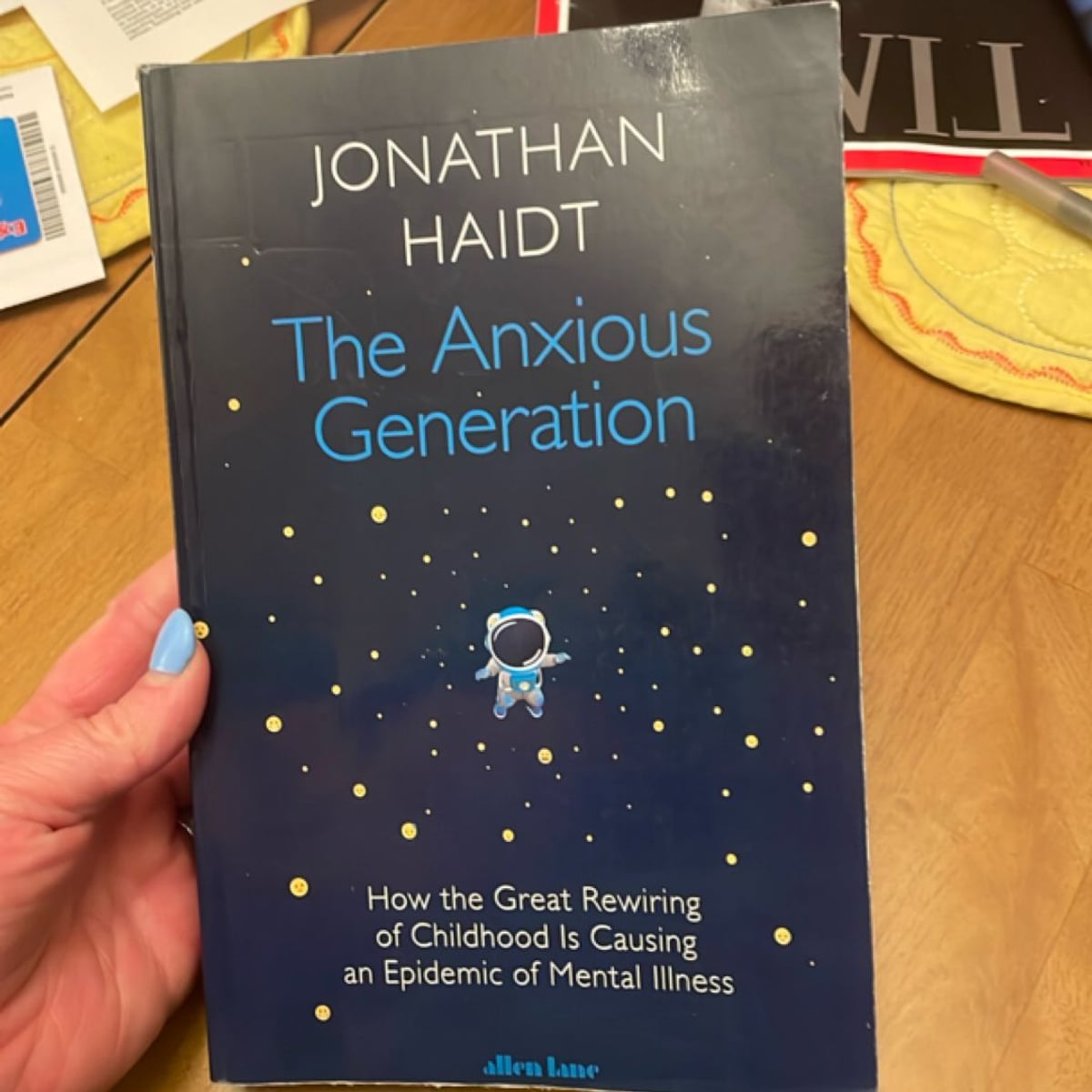 The Anxious Generation by Jonathan Haidt