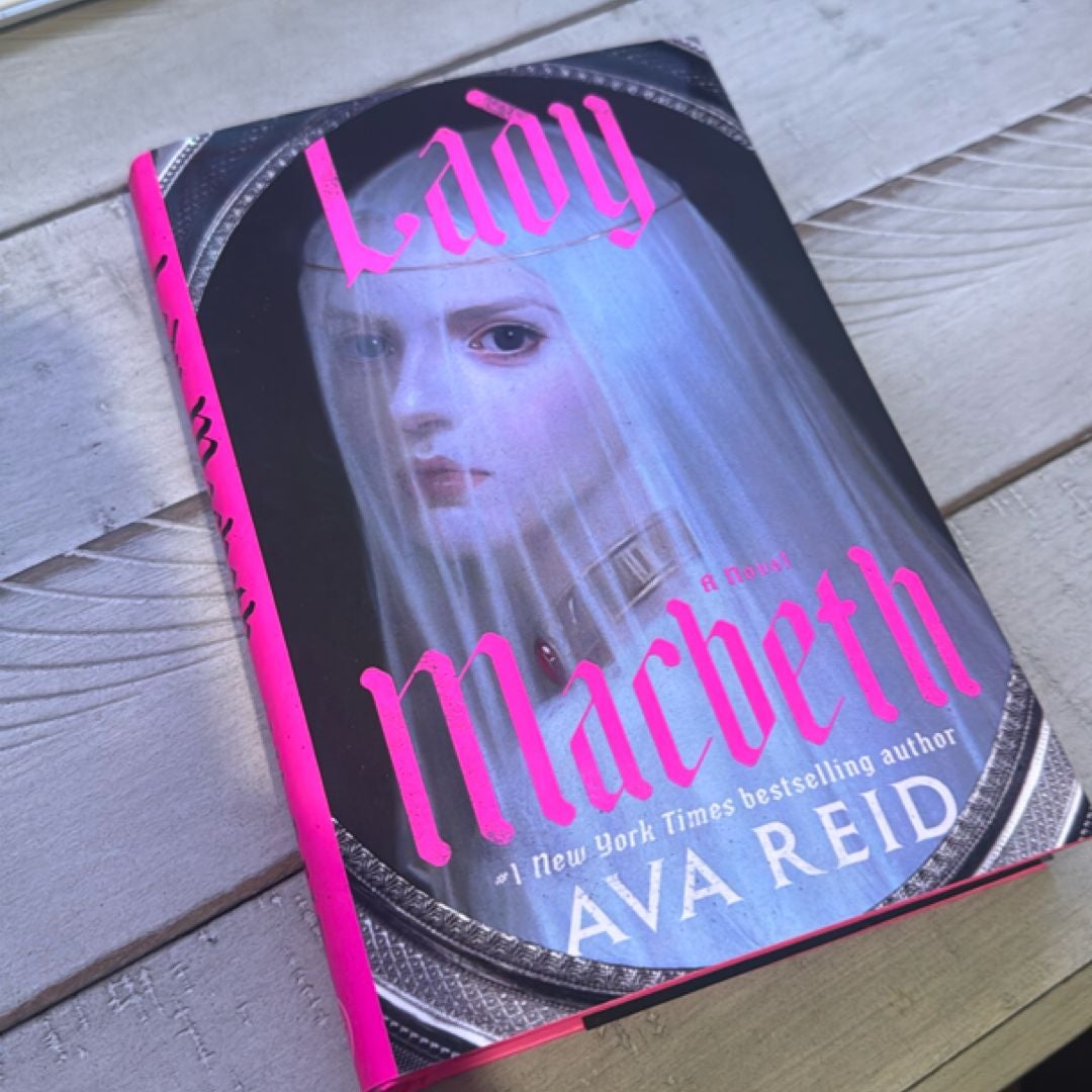 Lady Macbeth by Ava Reid