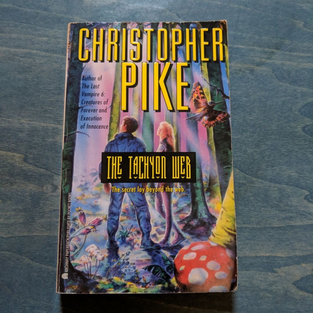 The Tachyon Web by Christopher Pike
