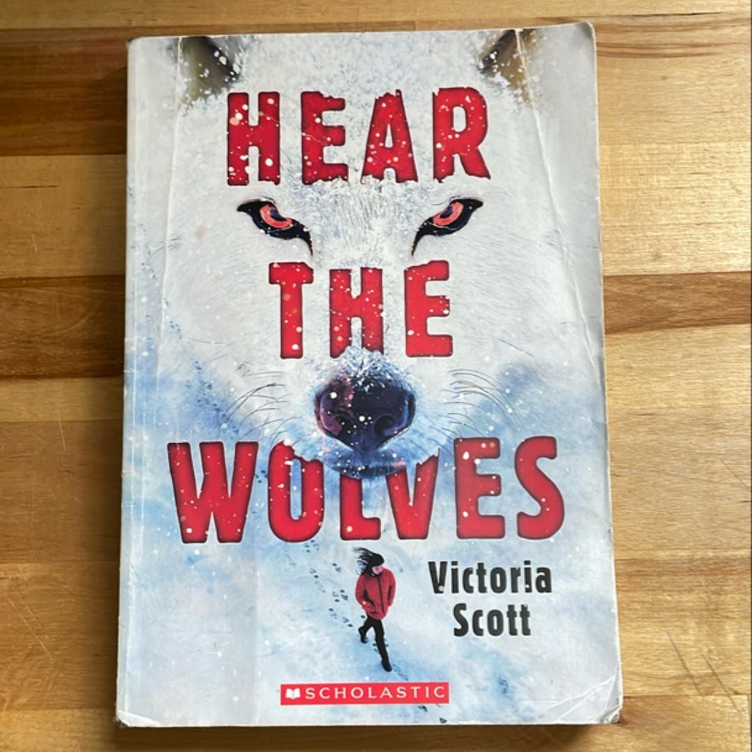 Hear The Wolves by Victoria Scott, Paperback | Pangobooks