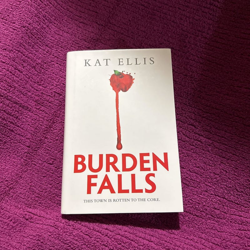 Burden Falls by Kat Ellis