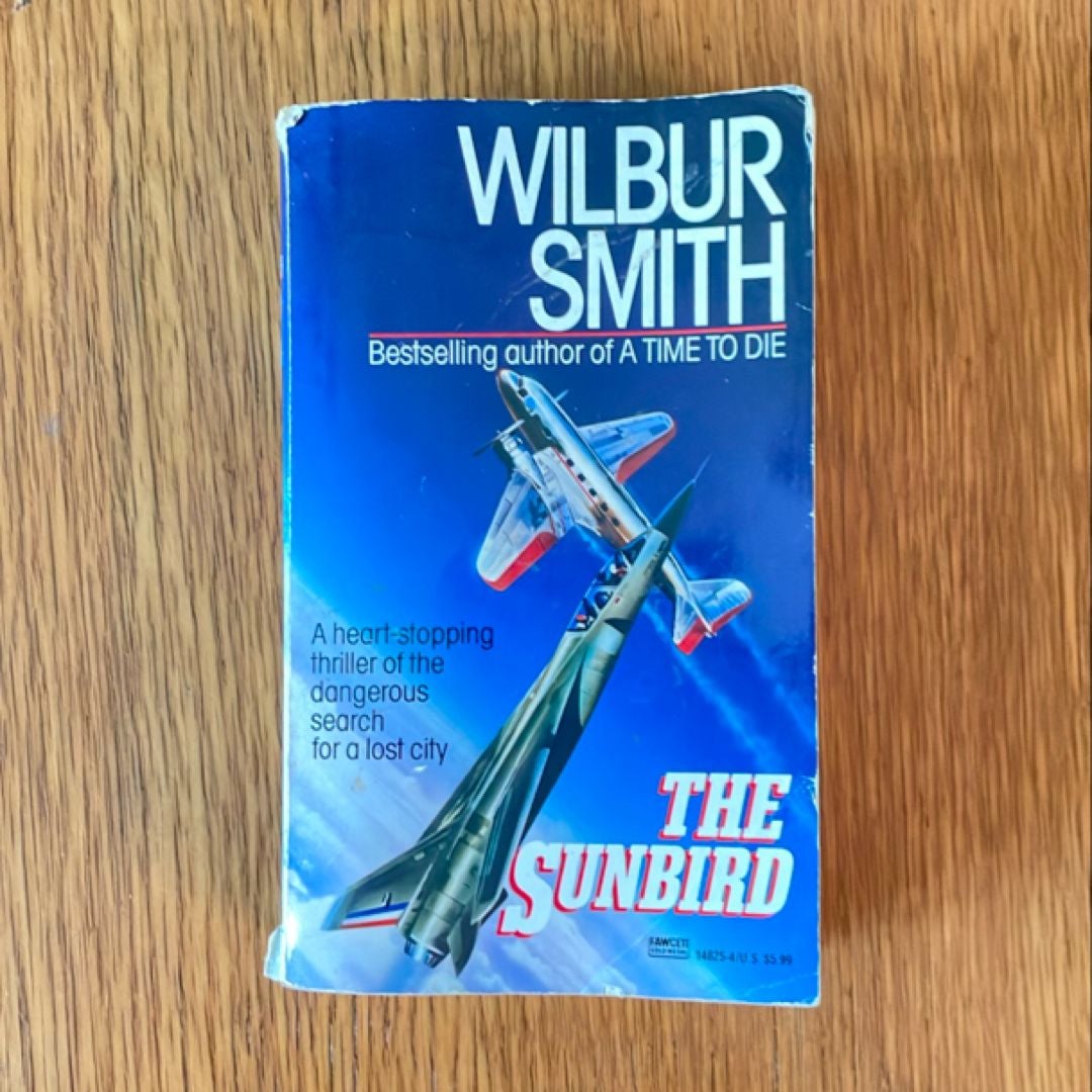 The Sunbird by Wilbur Smith