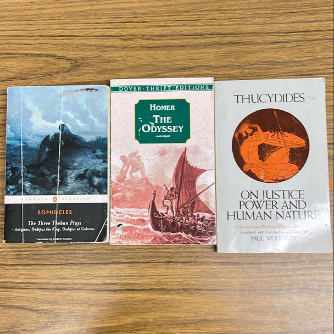 Three Theban Plays; The Odyssey; On Justice Power and Human Nature by ...