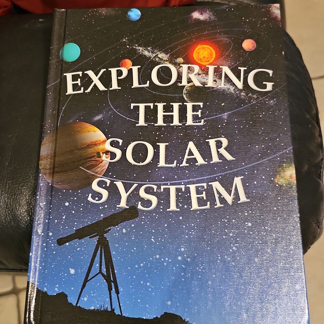 Exploring the Solar System by Amanda Doering Tourville